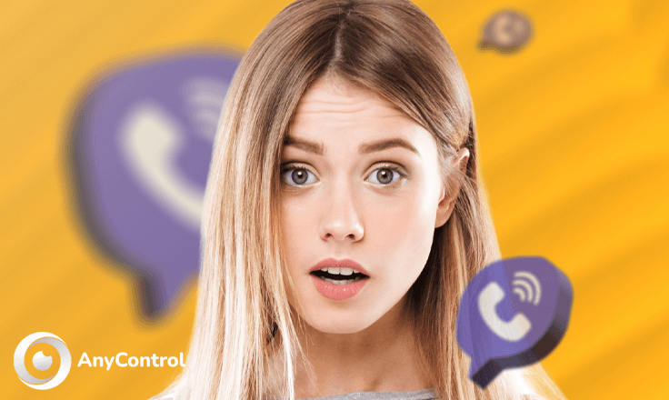 آیا وایبر امن است؟ مزایا و معایب استفاده از Viber | AnyControl