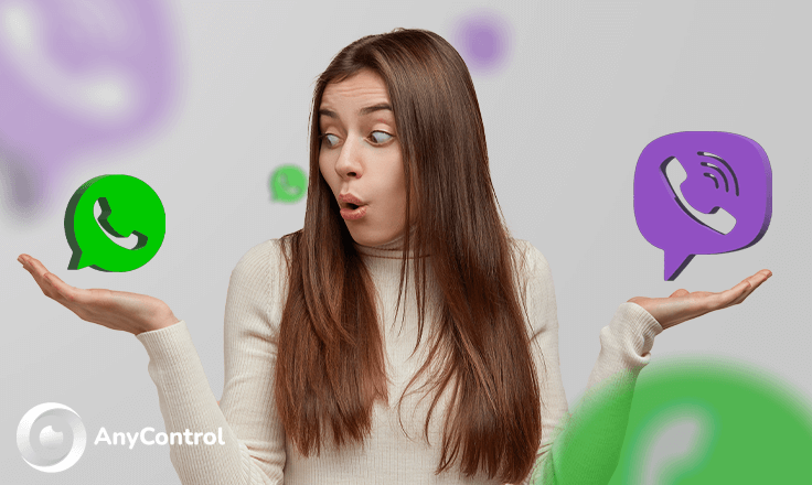 Viber vs Whatsapp: which one to use? | AnyControl